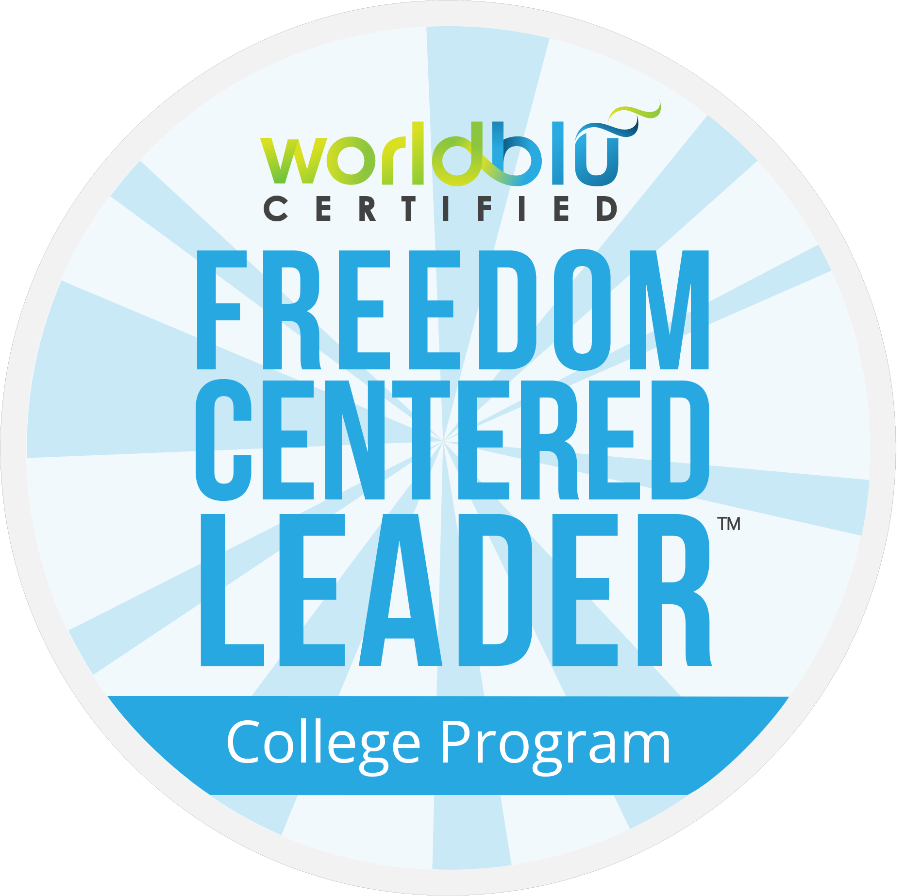 Freedom-Centered Leader™ Program for College Students | WorldBlu®
